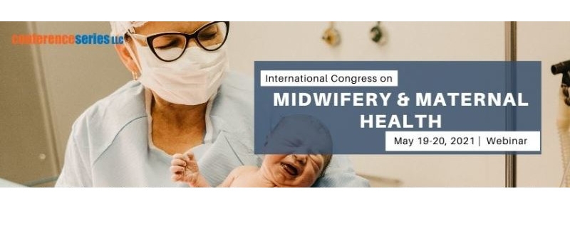 International Congress On Midwifery And Maternal Health
